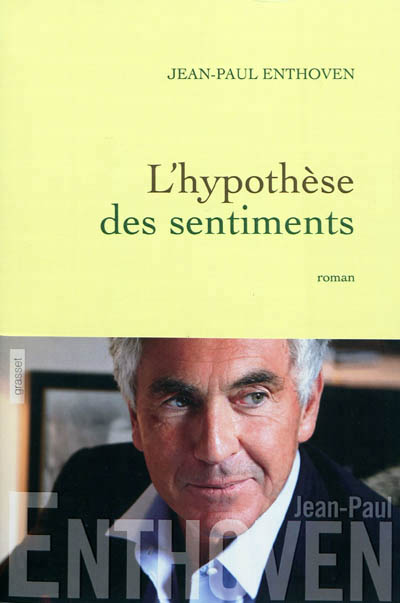 Gilles Collard, Tirés à part : Hypothèse des sentiments - La Règle du ...